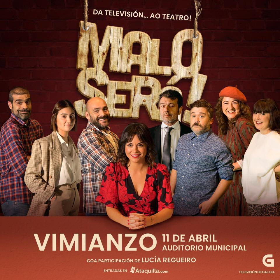 Eventos - Malo Será: Tele en formato teatro en Vimianzo - que pasa na costa
